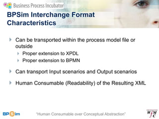 BPSim The Interchange Format | PPT