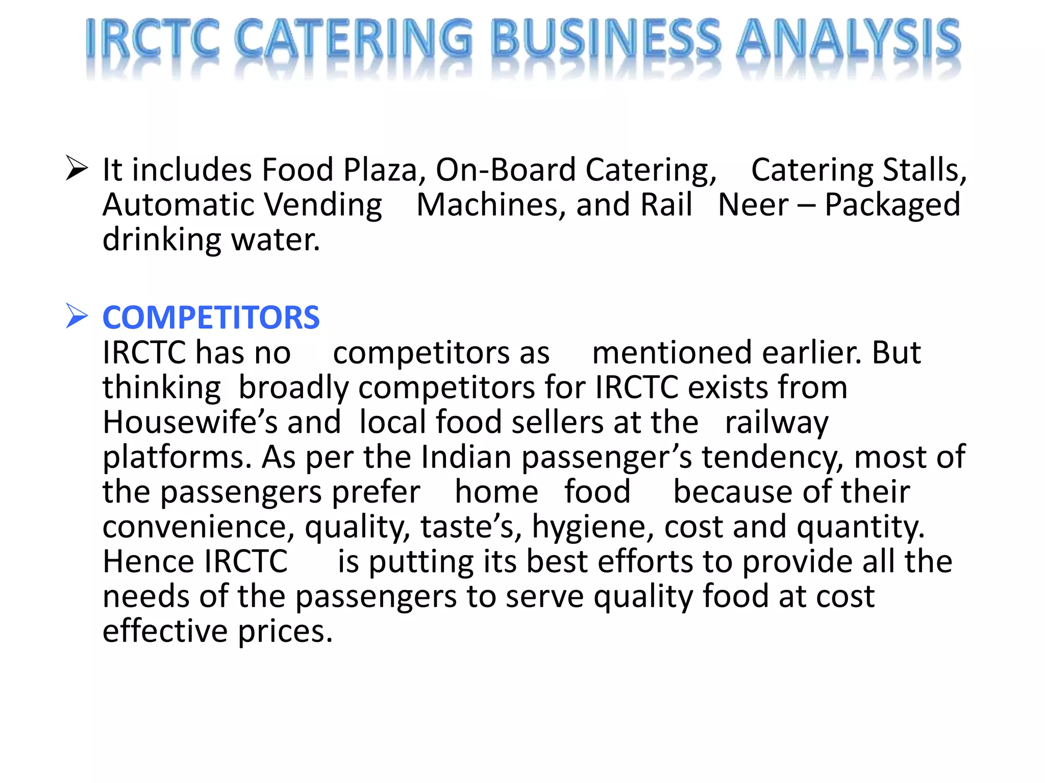 IRCTC,Indian Railway Catering and Tourism Corporation | PPTX