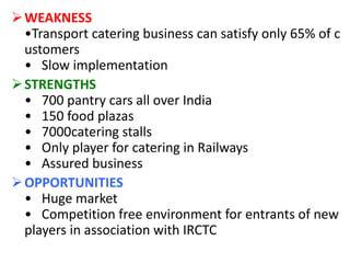 IRCTC,Indian Railway Catering and Tourism Corporation | PPTX