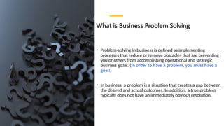 Presentation- Business problem solving.pptx