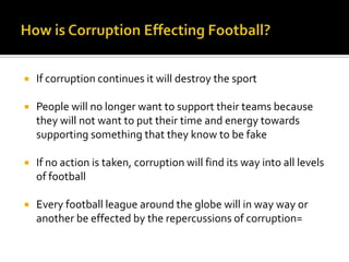 Corruption Within World Footabll | PPTX