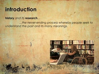 historical research | PPT