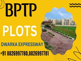 BPTP AMSTORIA PLOTS ORIGINAL BOOKING 495 SQ.YARDS DWARKA EXPRESSWAY | PPTX