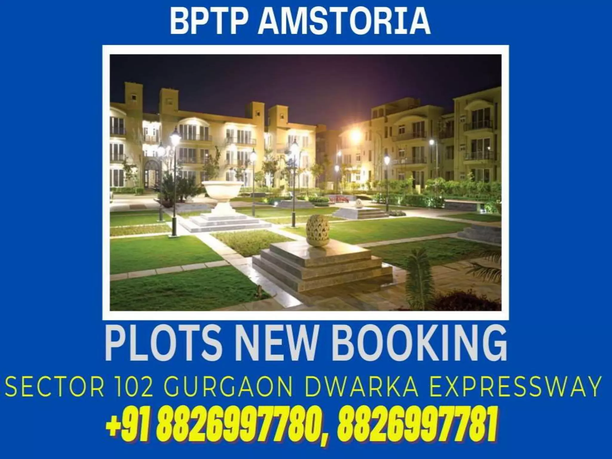 BPTP AMSTORIA 495 SQ.YARDS PLOTS ORIGINAL BOOKING DWARKA EXPRESSWAY | PPTX