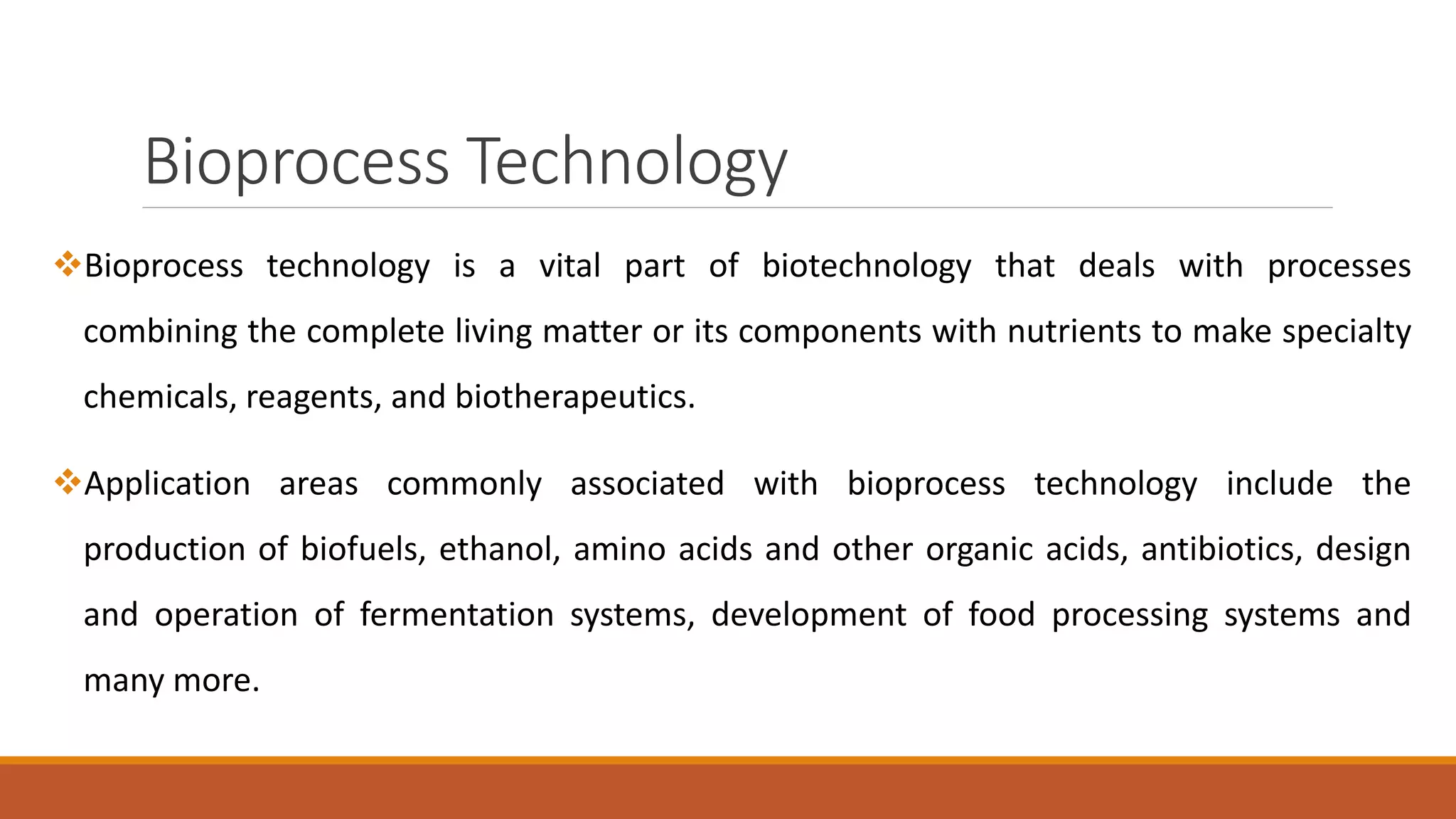 Bioprocess Technology | PPTX