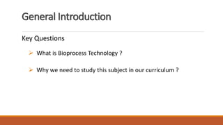 Bioprocess Technology | PPTX