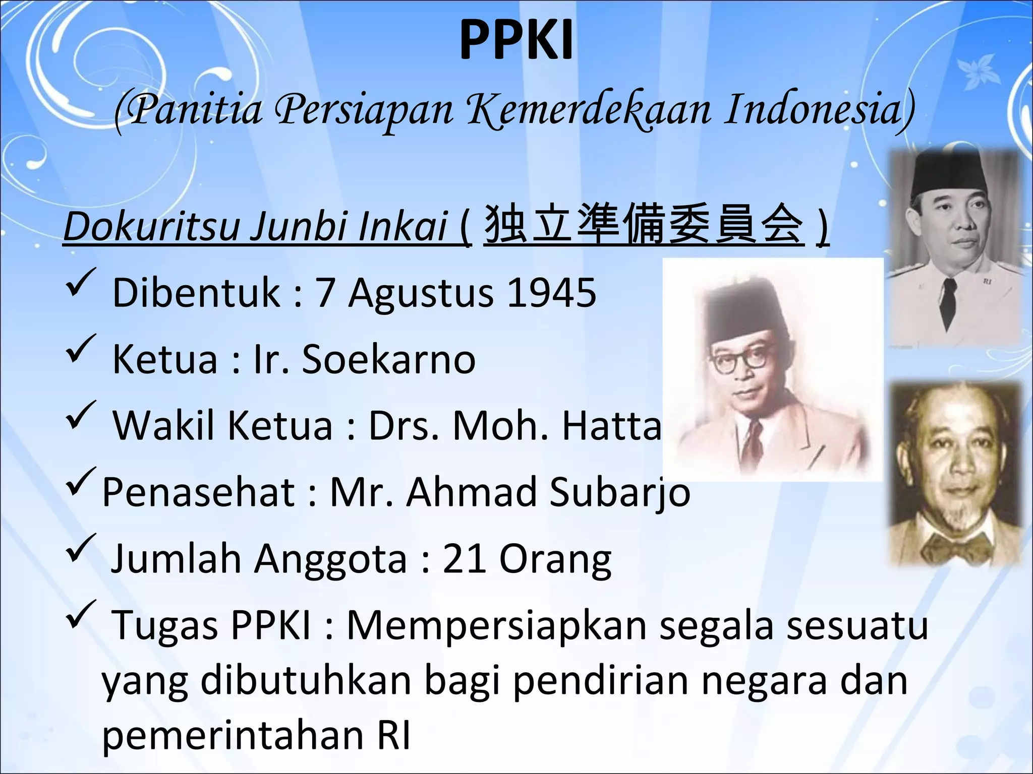 VIII: BPUPKI dan PPKI | PPT