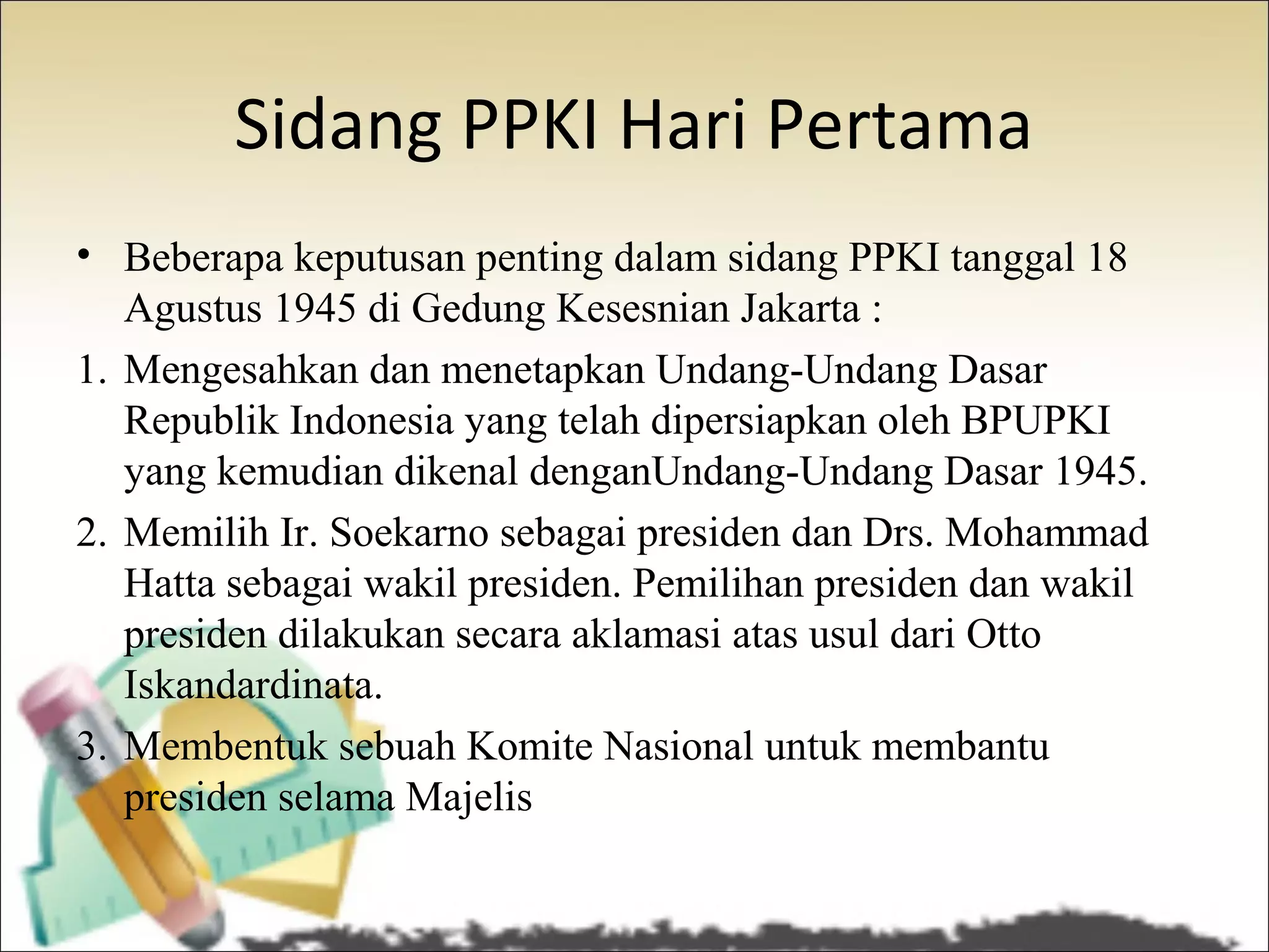 VIII: BPUPKI dan PPKI | PPT