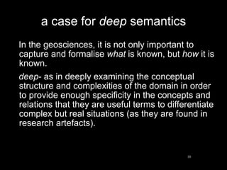 `deep' semantics in the geosciences: semantic building blocks for a ...