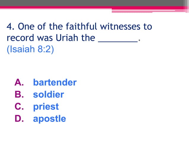 Bible Quiz: Isaiah 7-9 & Romans 13 to 16.pptx | Christianity | Religion ...
