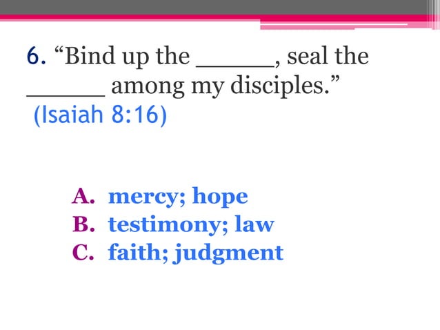 Bible Quiz: Isaiah 7-9 & Romans 13 to 16.pptx | Christianity | Religion ...