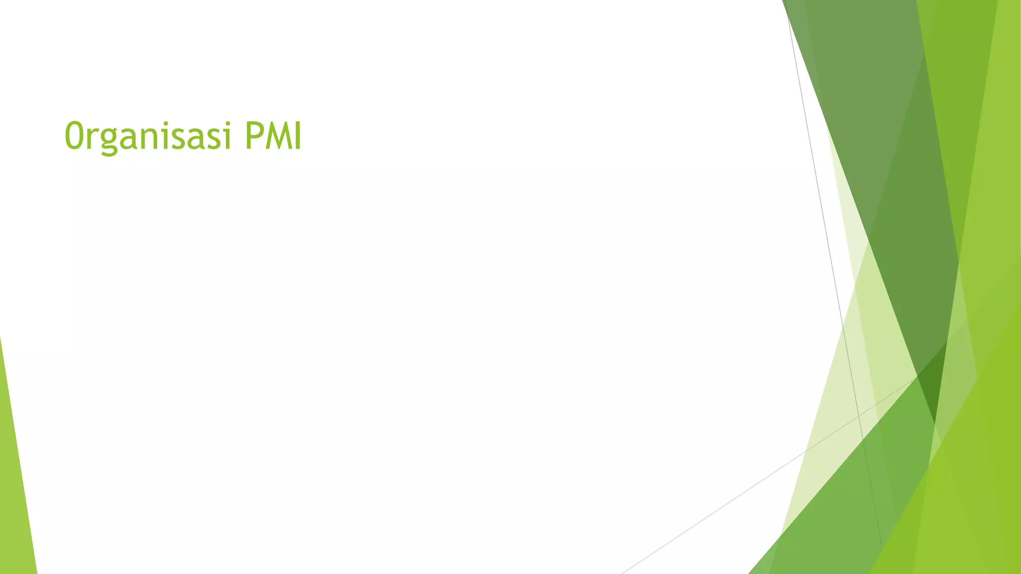 0rganisasi pmi | PPT