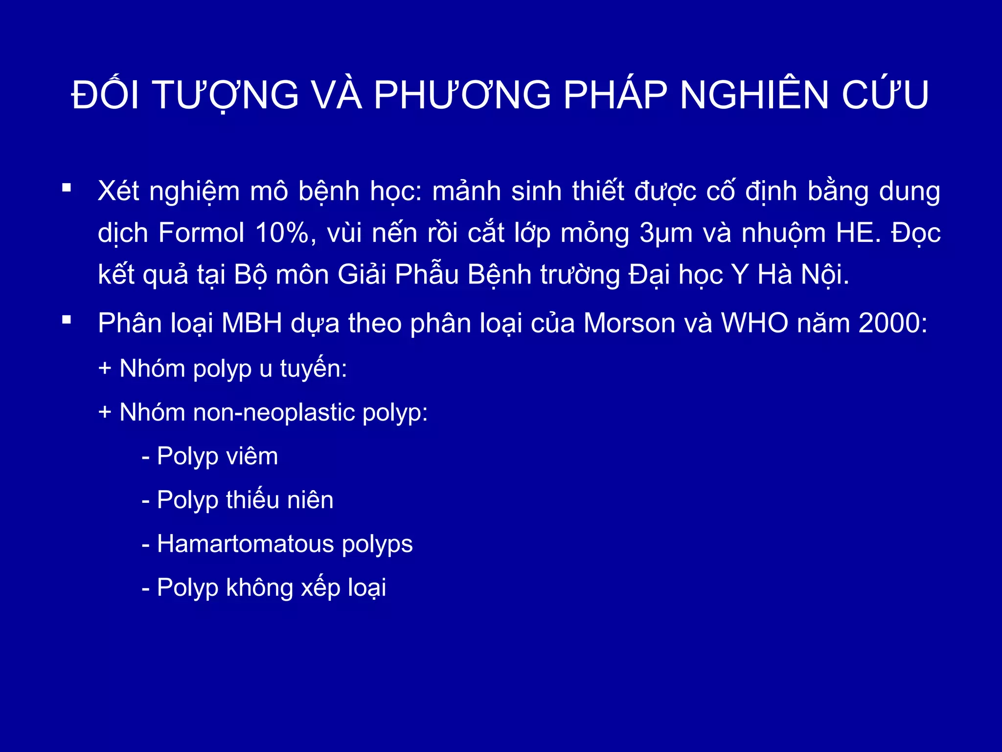 NHẬN XÉT HÌNH ẢNH NỘI SOI, MÔ BỆNH HỌC CỦA POLYP ĐẠI TRỰC TRÀNG VÀ KẾT ...