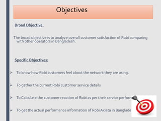 Customer Satisfaction Survey On Robi Axiata LTD | PPTX