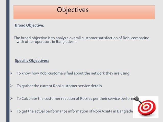 Customer Satisfaction Survey On Robi Axiata LTD | PPT