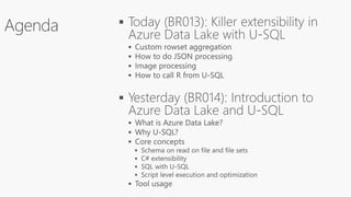 Killer Scenarios with Data Lake in Azure with U-SQL | PPTX
