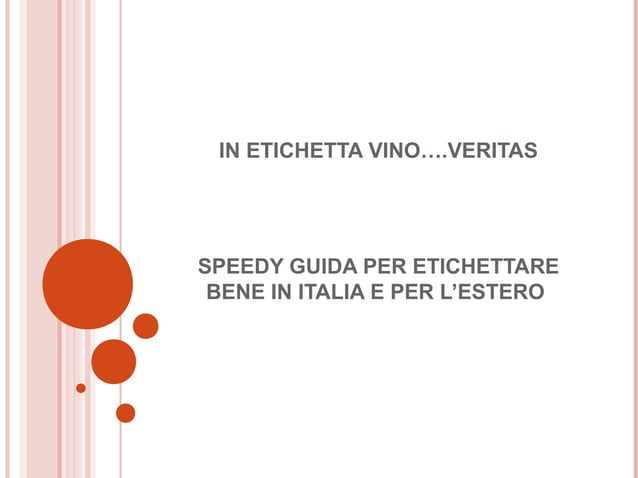 L'etichettatura del vino | PPT | Alcoholic Beverages | Food & Drink