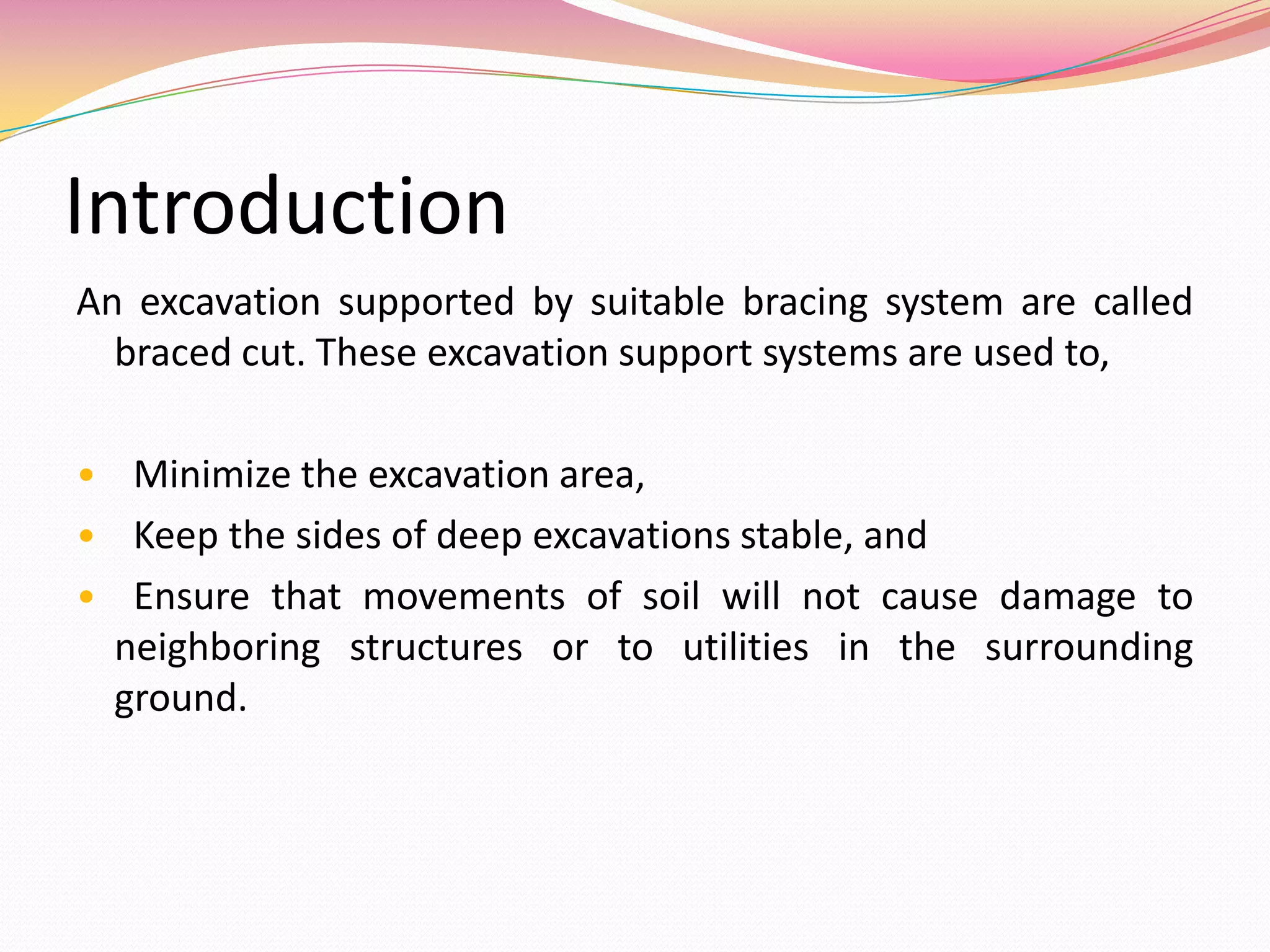 Braced cut in deep excavation | PPTX