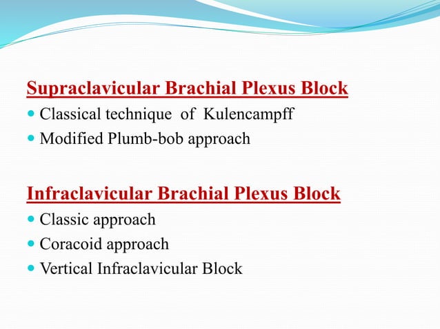 Brachial plexus block by PNS and ultrasound guided block | PPTX