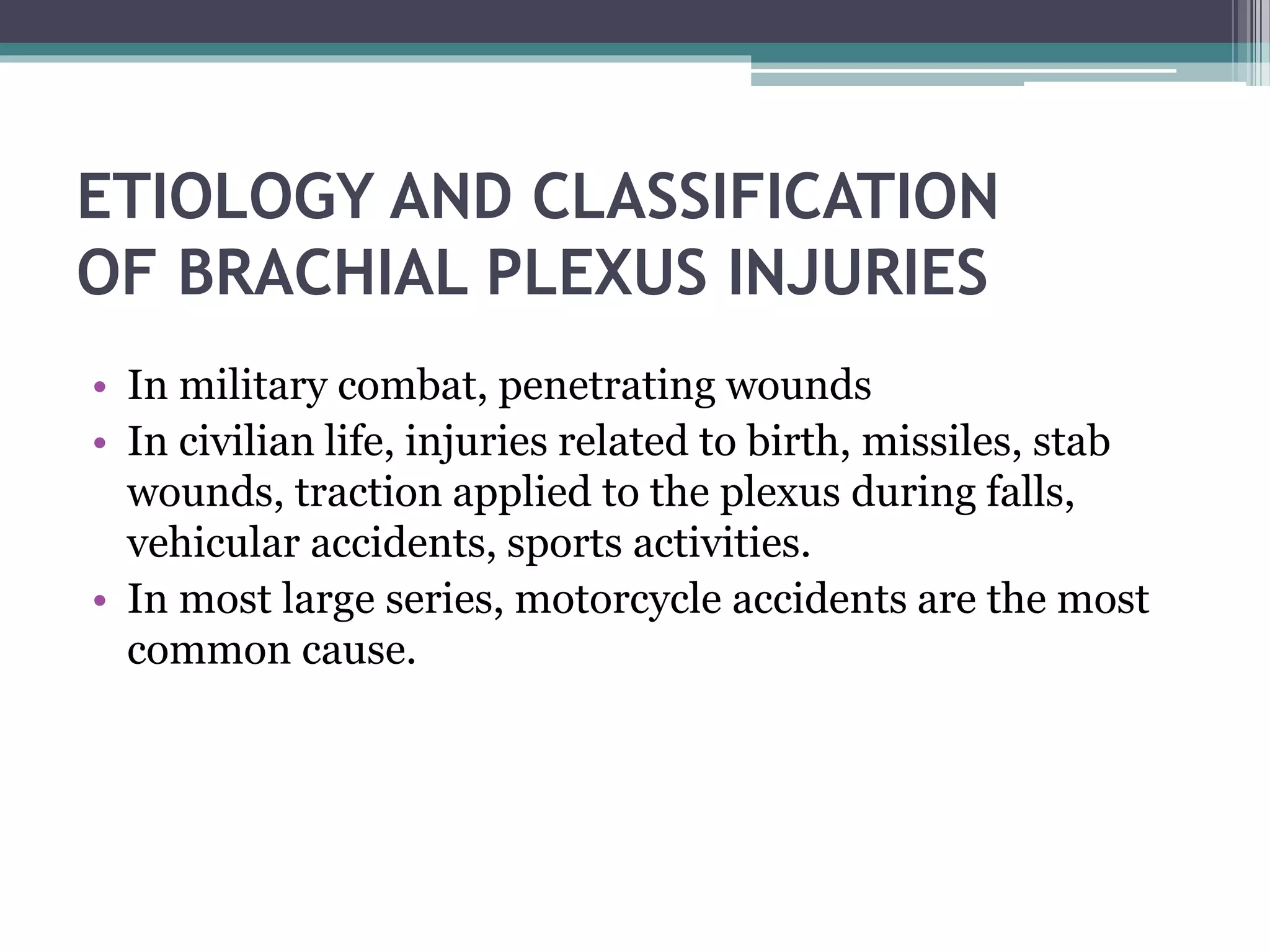Brachial plexus injuries .pptx