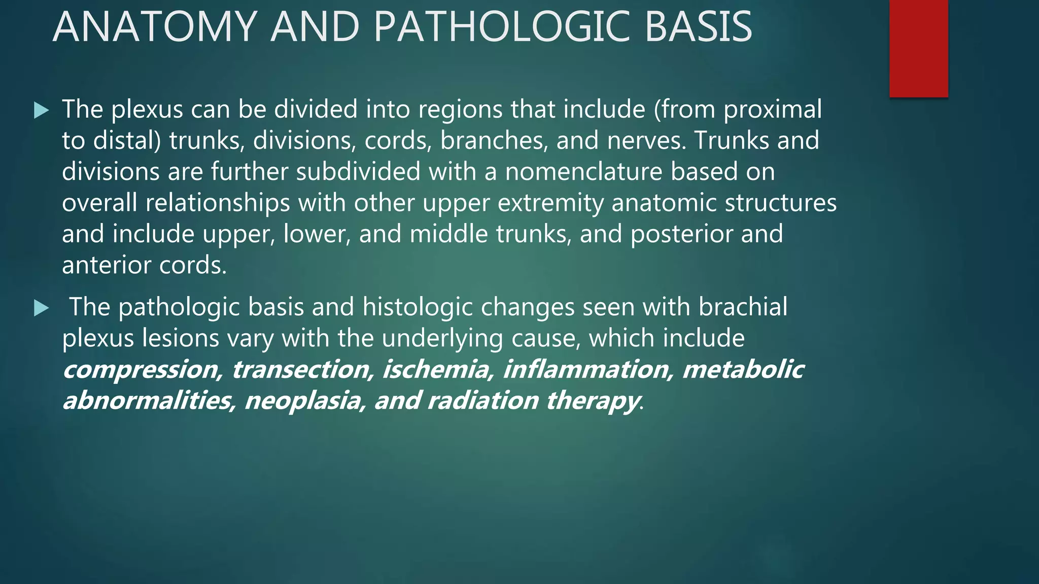 Brachial plexus injury and Thoracic outlet syndromes | PPTX