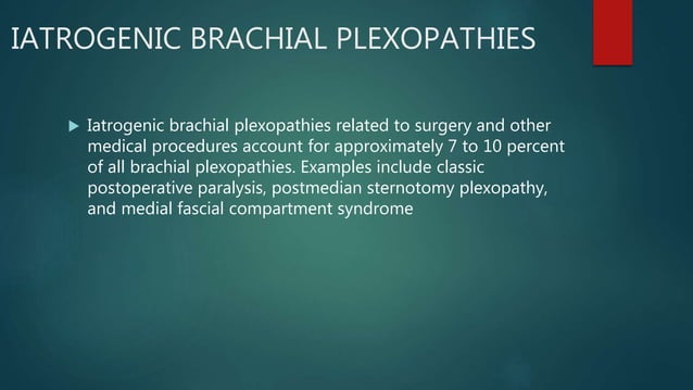 Brachial plexus injury and Thoracic outlet syndromes | PPTX