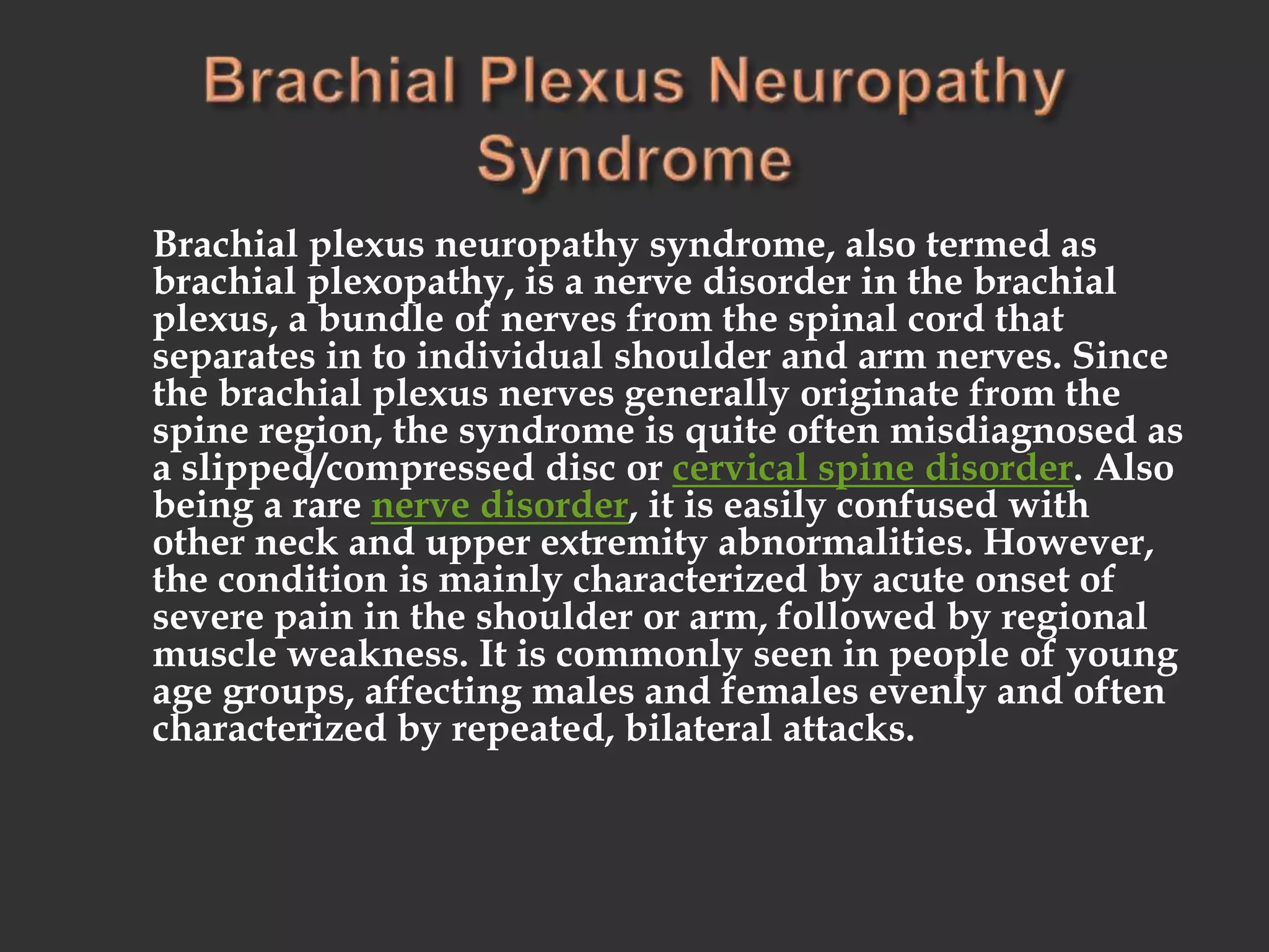 Brachial plexus neuropathy syndrome | PPTX