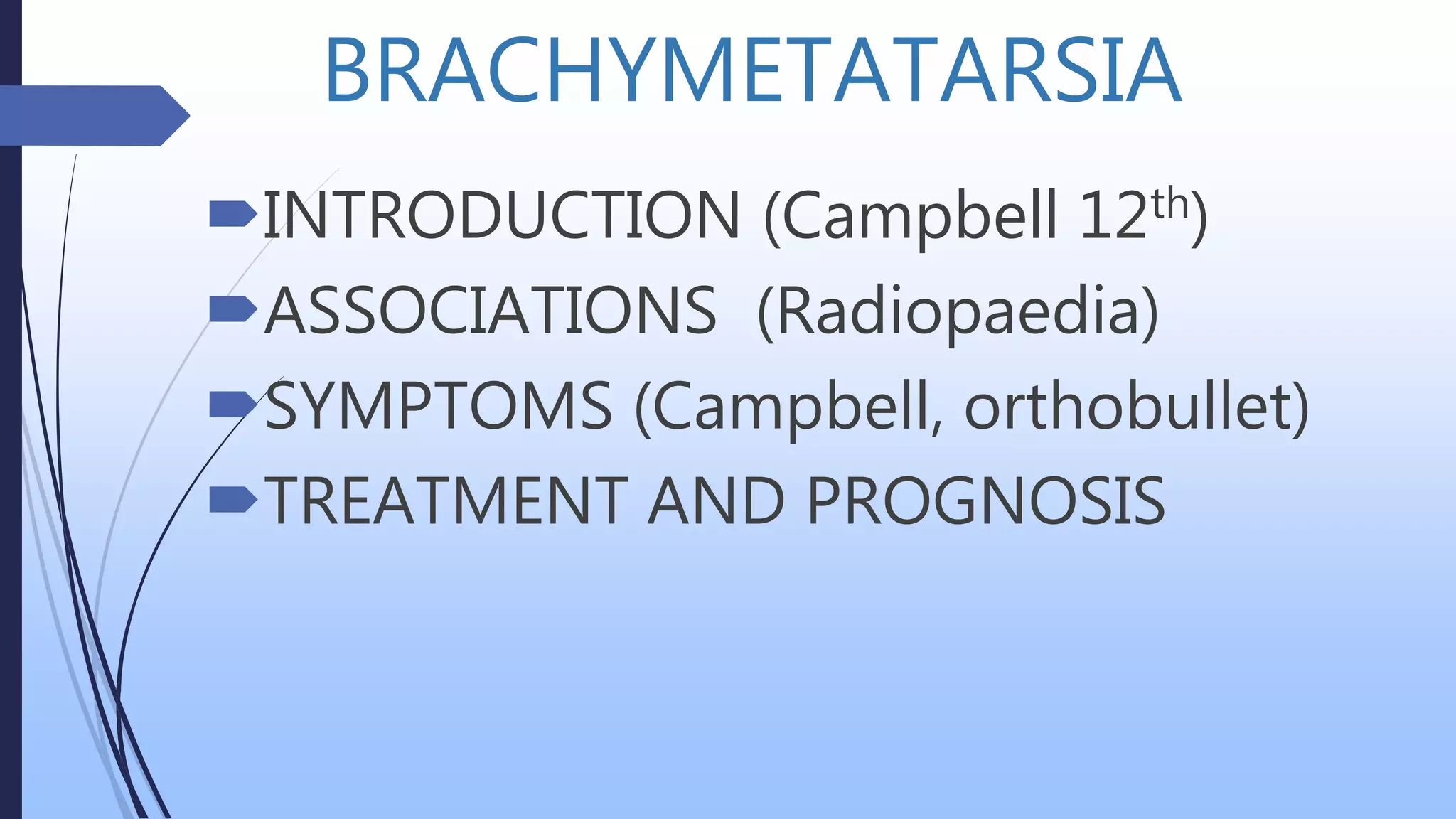 Brachymetatarsia | PPTX