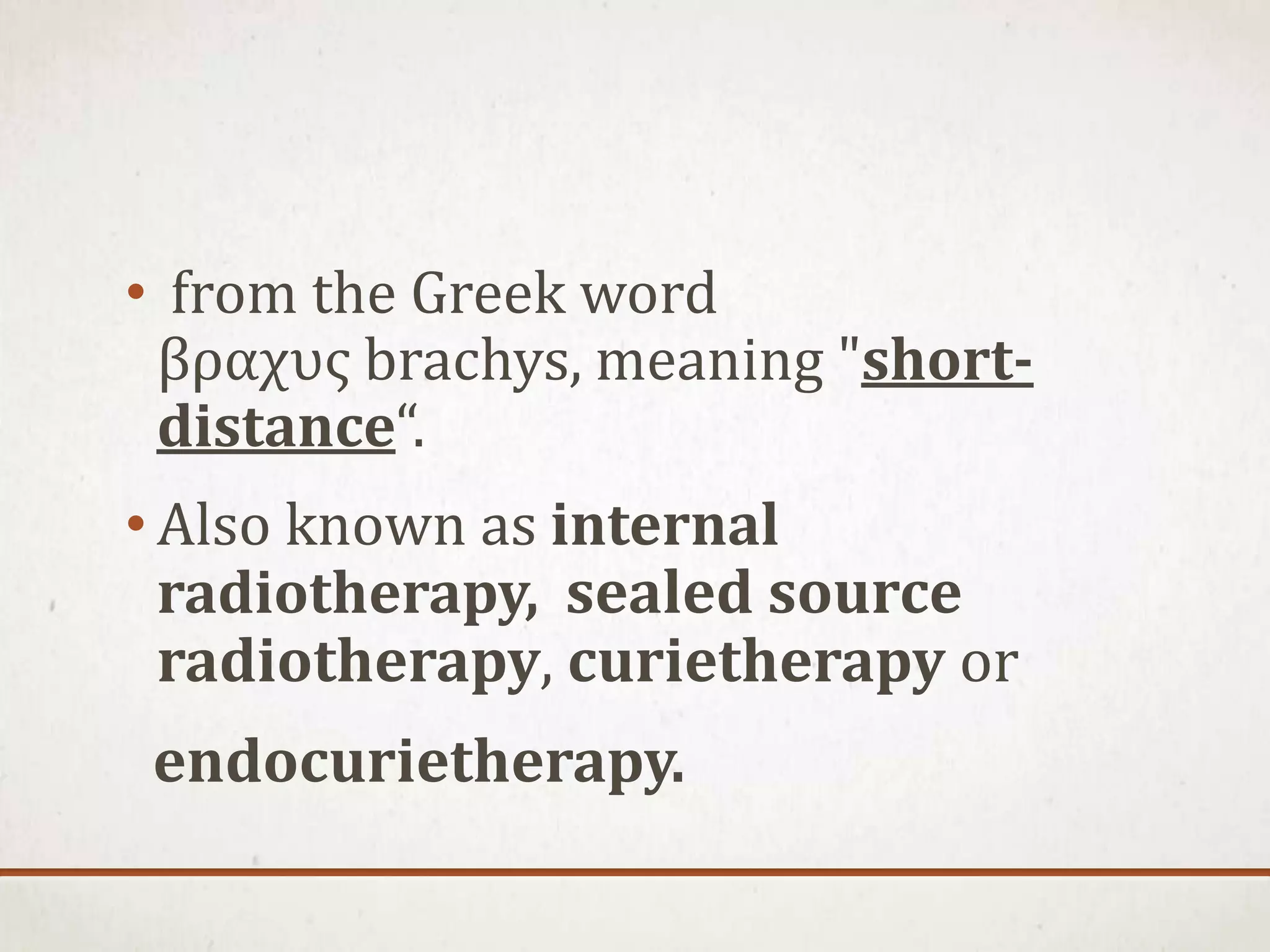 Brachytherapy | PPTX