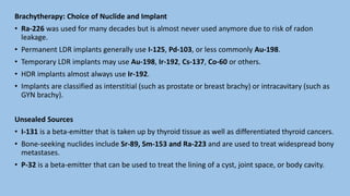 Basics And Physics of Brachytherapy | PPTX