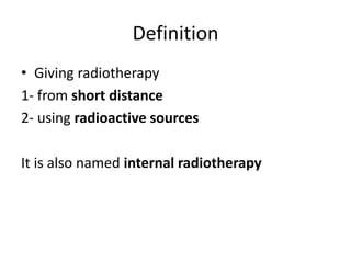 Brachytherapy | PPTX