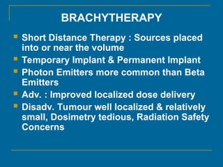 Understanding the roleof Brachytherapy in | PPT
