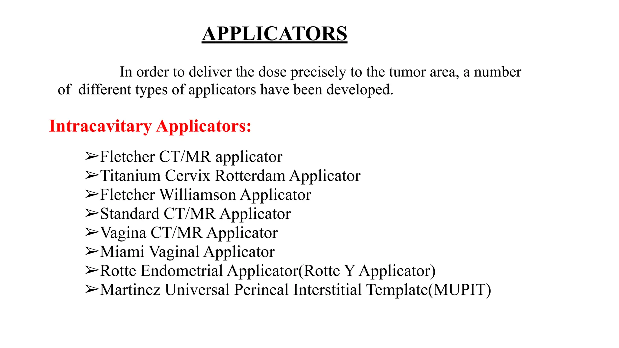BRACHYTHERAPY OVERVIEW AND APPLICATORS | PDF