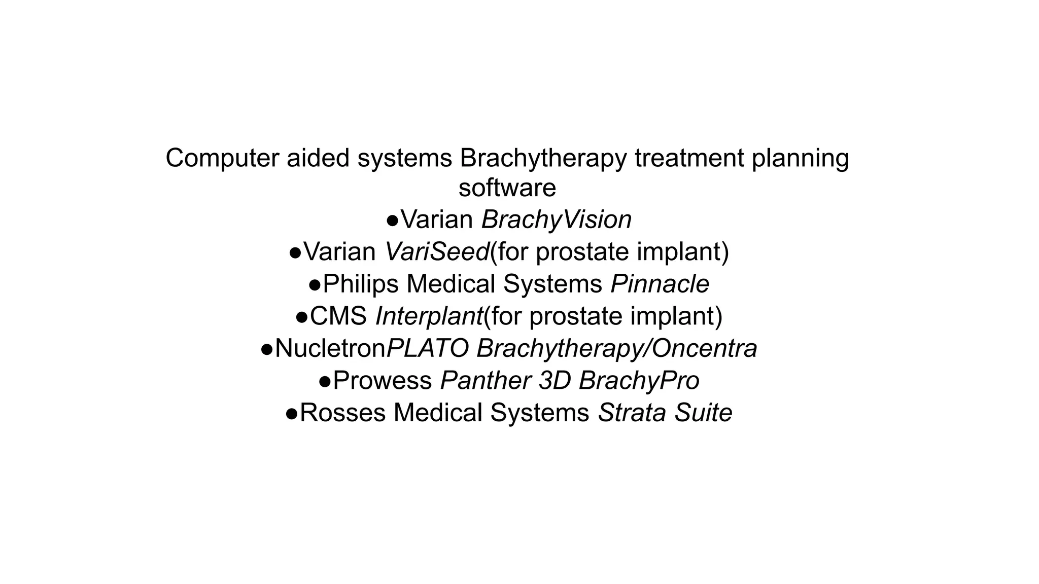 BRACHYTHERAPY OVERVIEW AND APPLICATORS | PDF