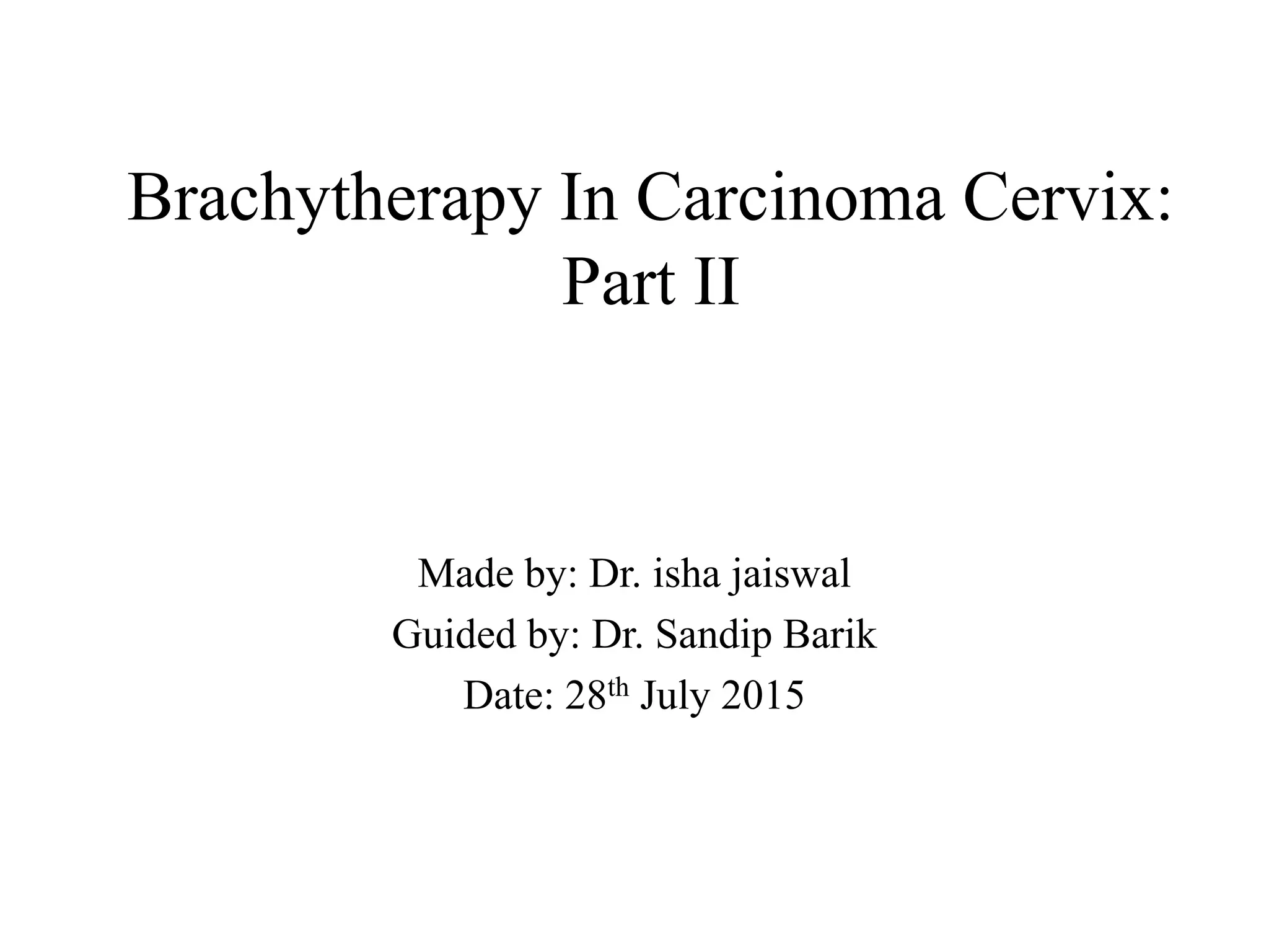 image guided brachytherapy carcinoma cervix | PPTX