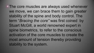 BRACING THE CORE PPT.ppt