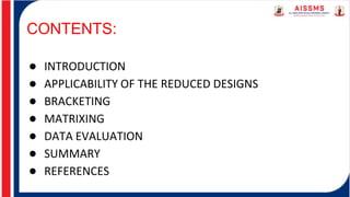 Bracketing and matrixing designs (Q1D) AISSMS College Of Pharmacy | PPT