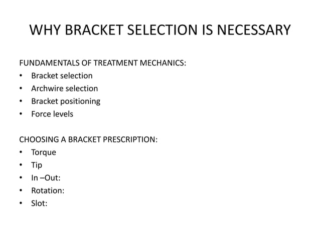Bracket prescription(Orthodontics) | PPTX | Oral care | Personal Care