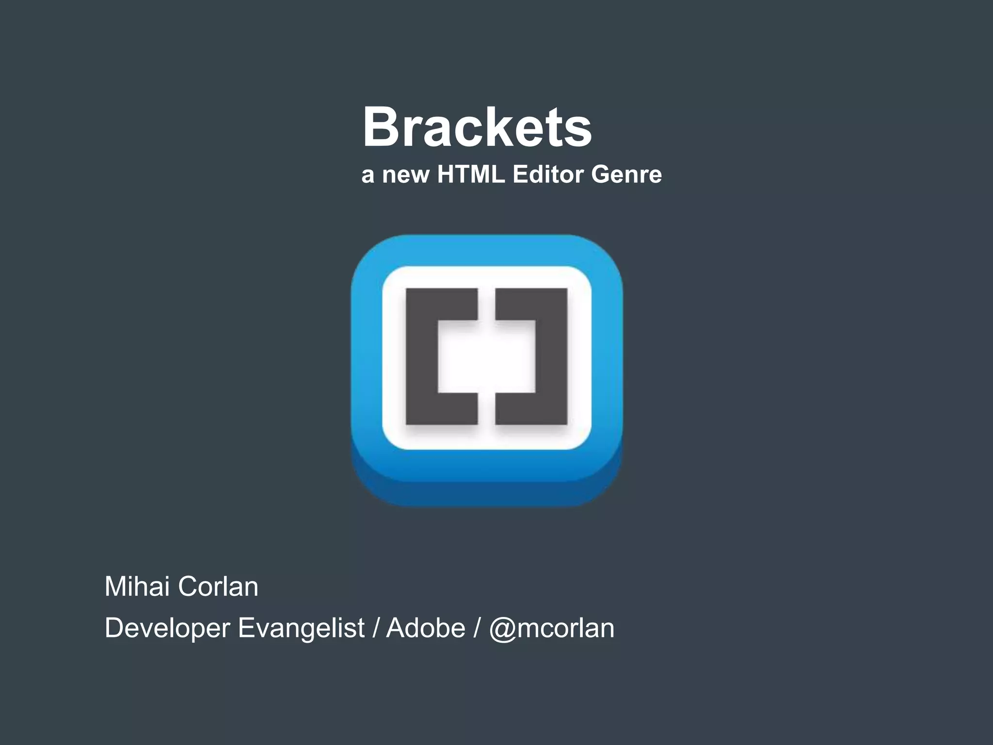 Introduction to Adobe Brackets | PPT