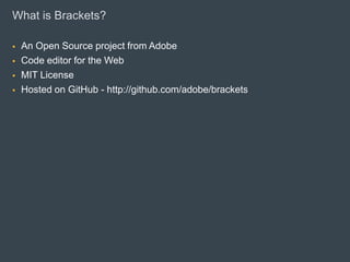Introduction to Adobe Brackets | PPT