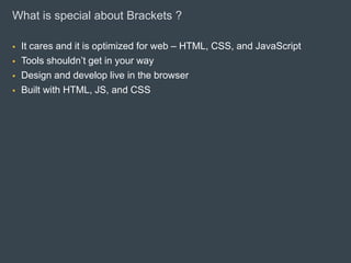 Introduction to Adobe Brackets | PPT