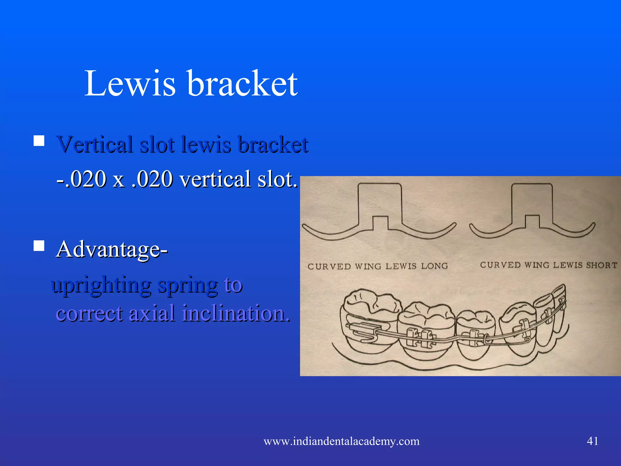Brackets in orthodontics | PPT
