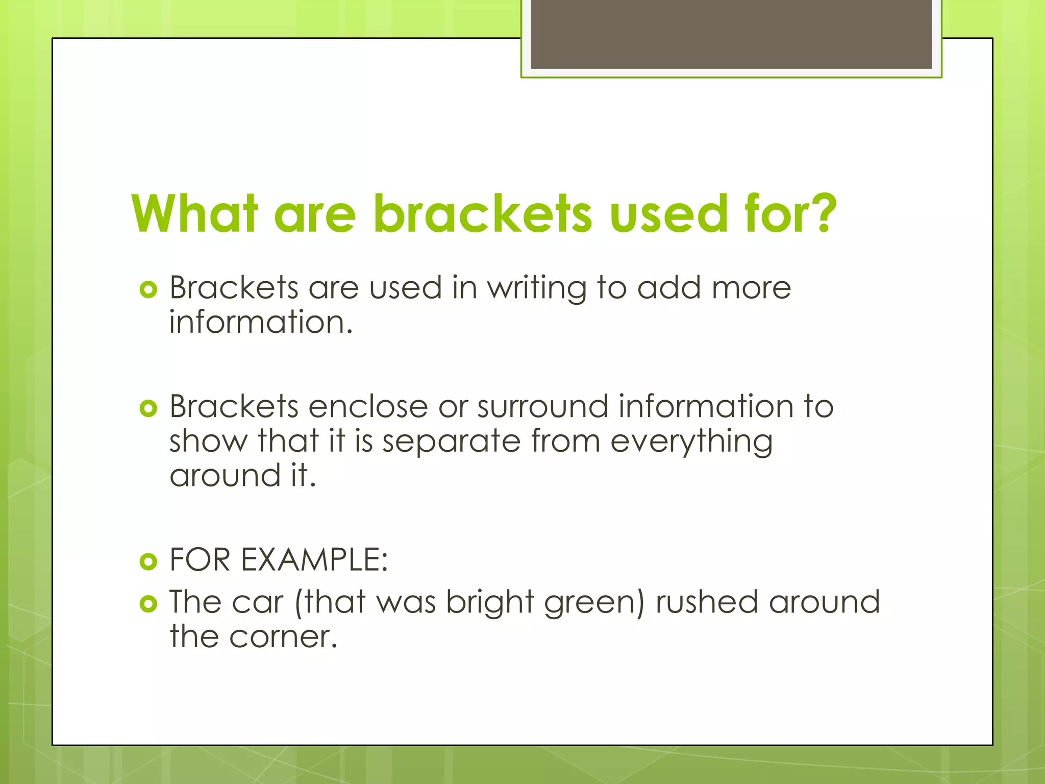 Brackets pp | PPT