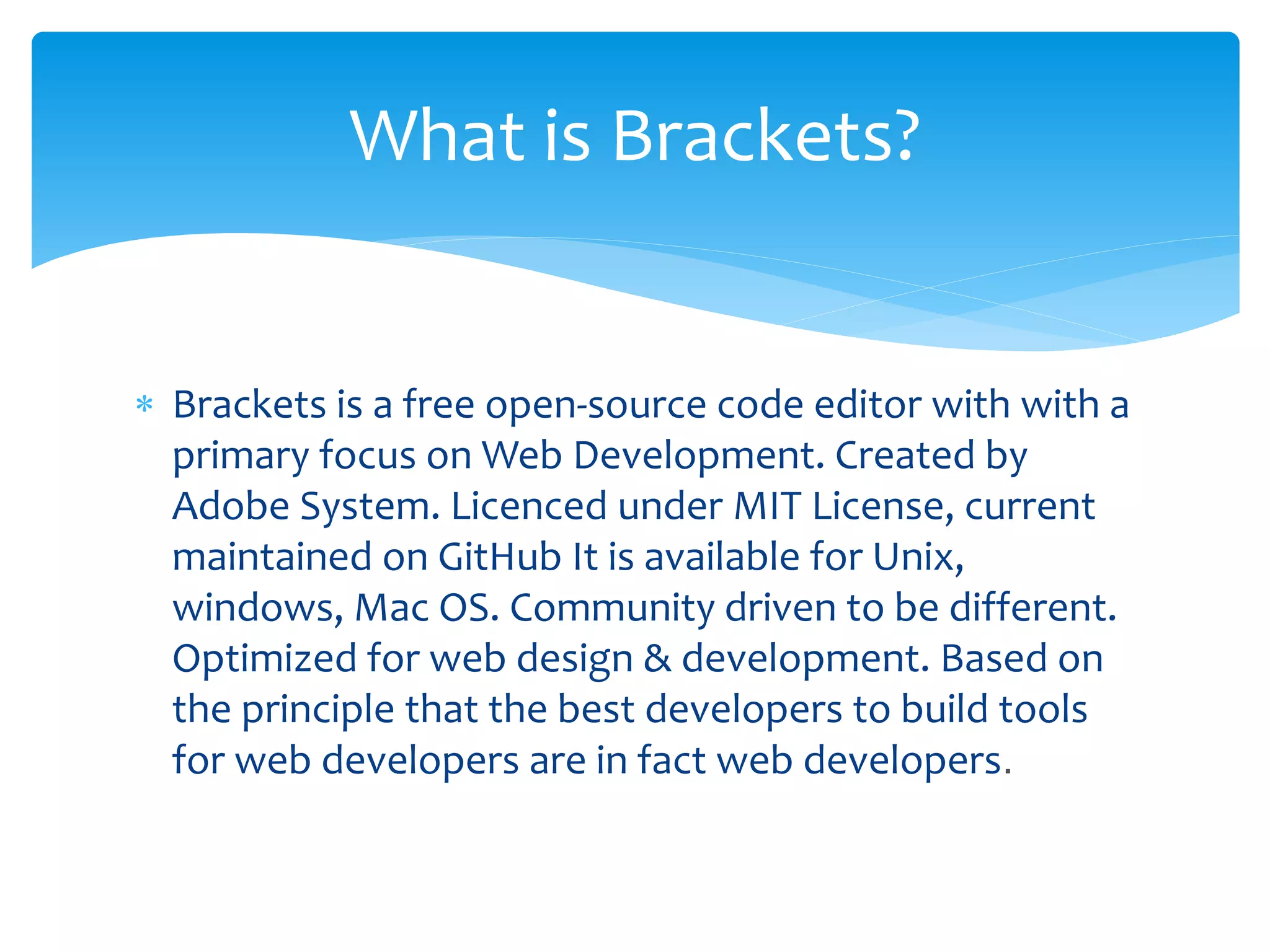 Brackets text editor | PPT