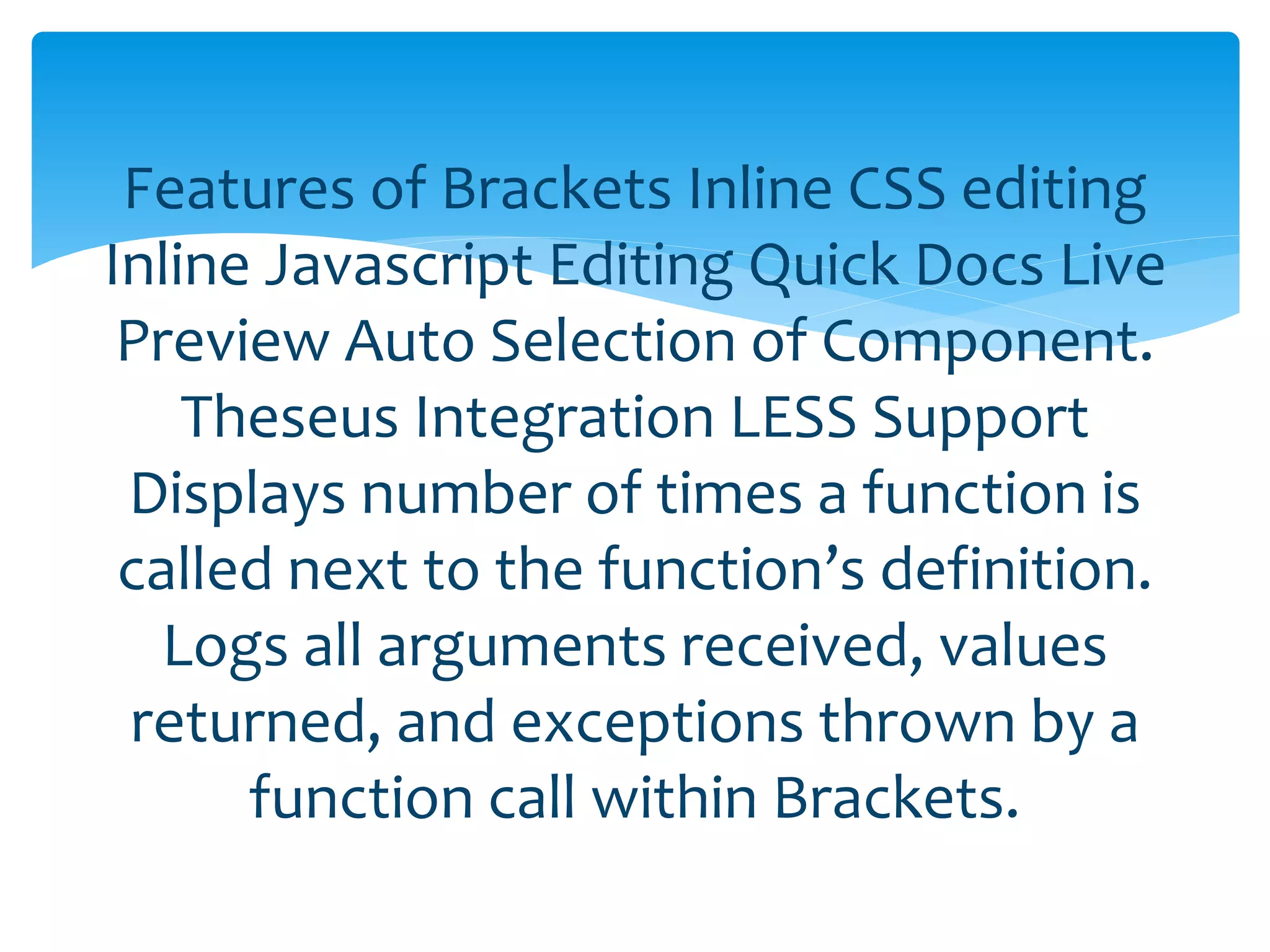Brackets text editor | PPT