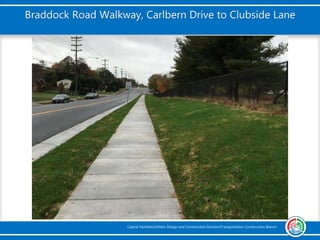 Braddock Road Walkway - Carlbern Drive to Clubside Lane | PPT