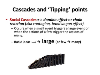Bradford sp 2014 week3 tipping points, cascades, and self fulfilling ...