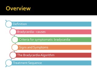 Bradycardia | PPTX