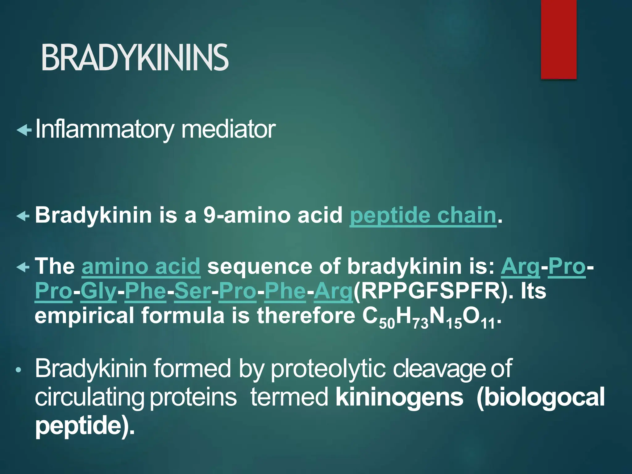 BRADYKININS.pptx