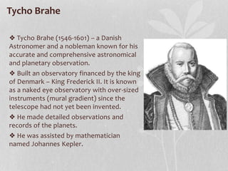 Brahe’s Observations and Kepler’s Laws of Planetary Motion.pptx